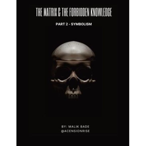 Malik Bade | Other | The Matrix The Forbidden Knowledge Part 2 ...